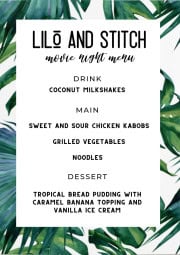Lilo and Stitch Themed Dinner and Movie Night - Life is a Party