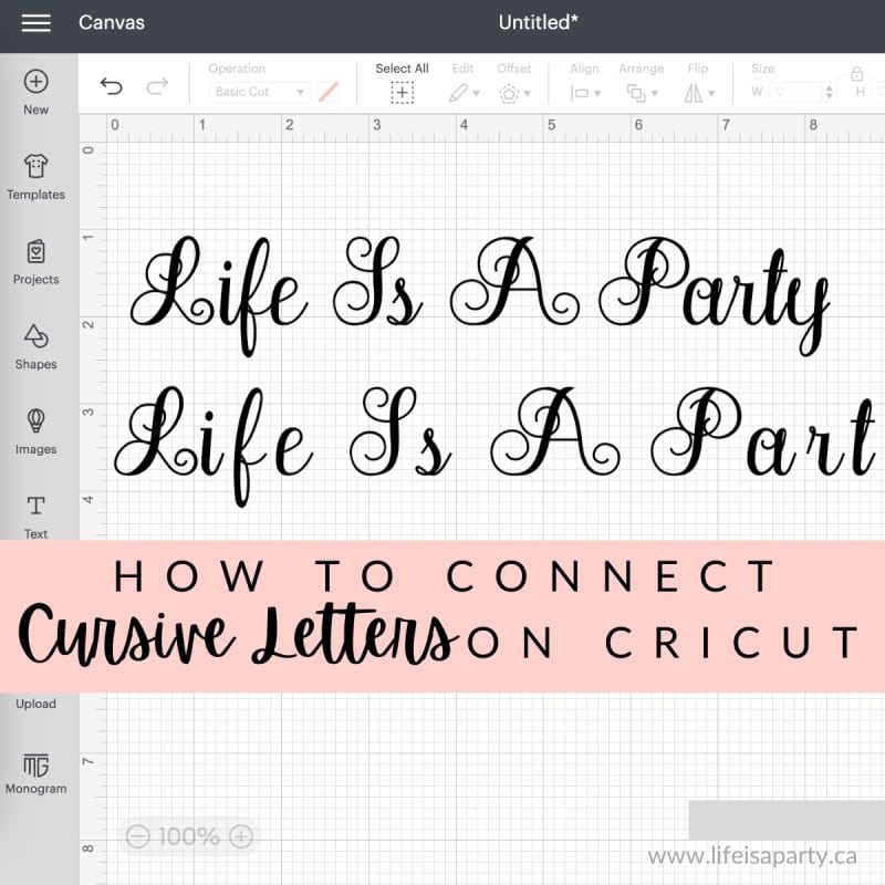 How To Connect Cursive Letters On Cricut - Life is a Party
