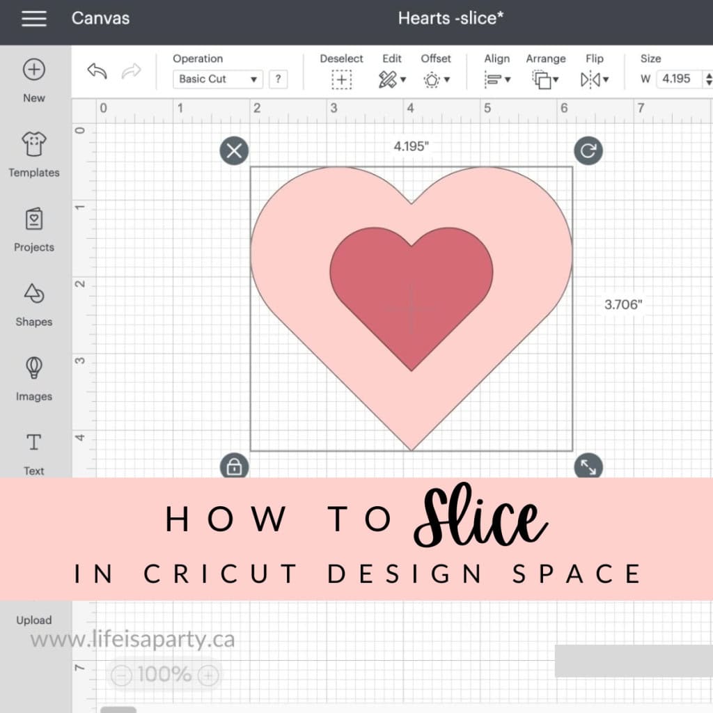 How To Slice In Cricut Design Space - Life is a Party